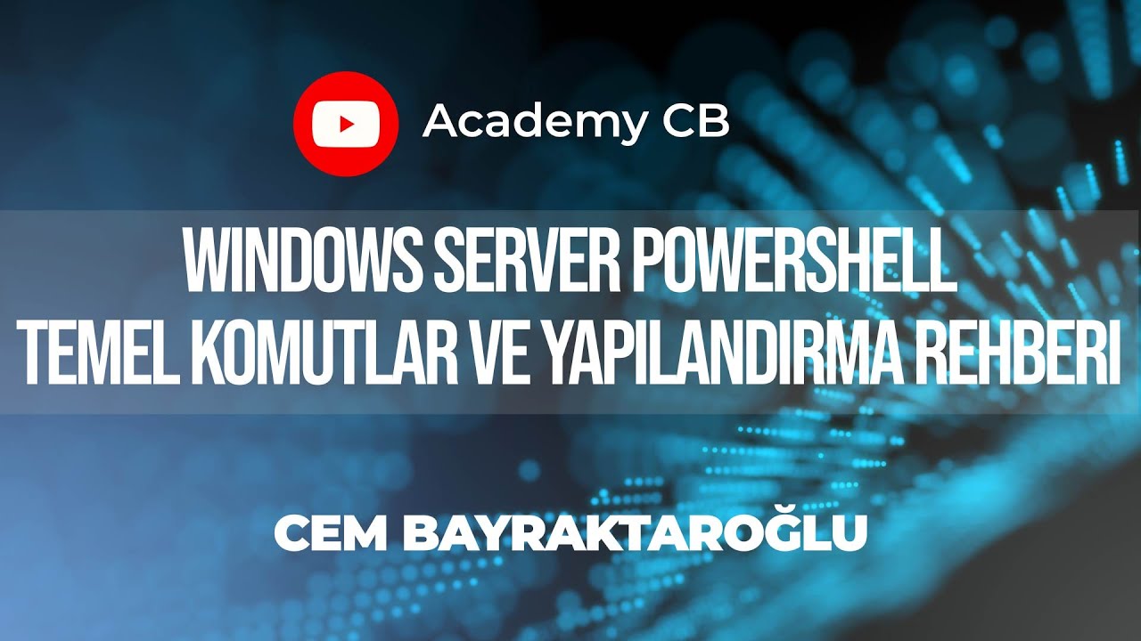 Windows Server PowerShell: Temel Komutlar ve Yapılandırma Rehberi - YouTube
