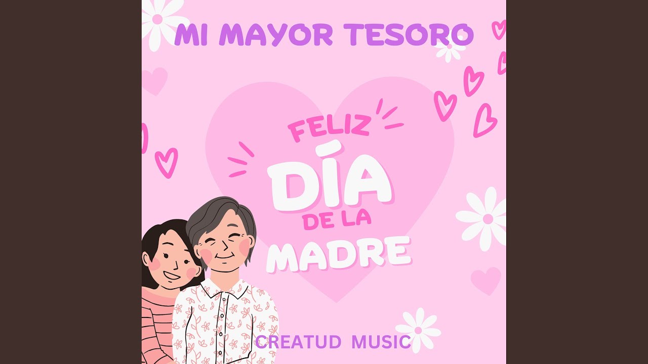 MI MAYOR TESORO - YouTube