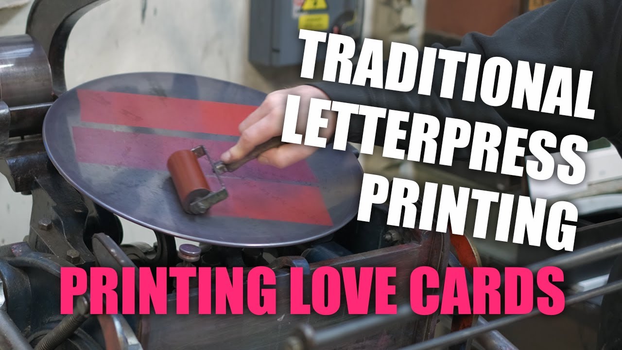 Printing Love Cards | Traditional Letterpress Printing at Robert Smail ...