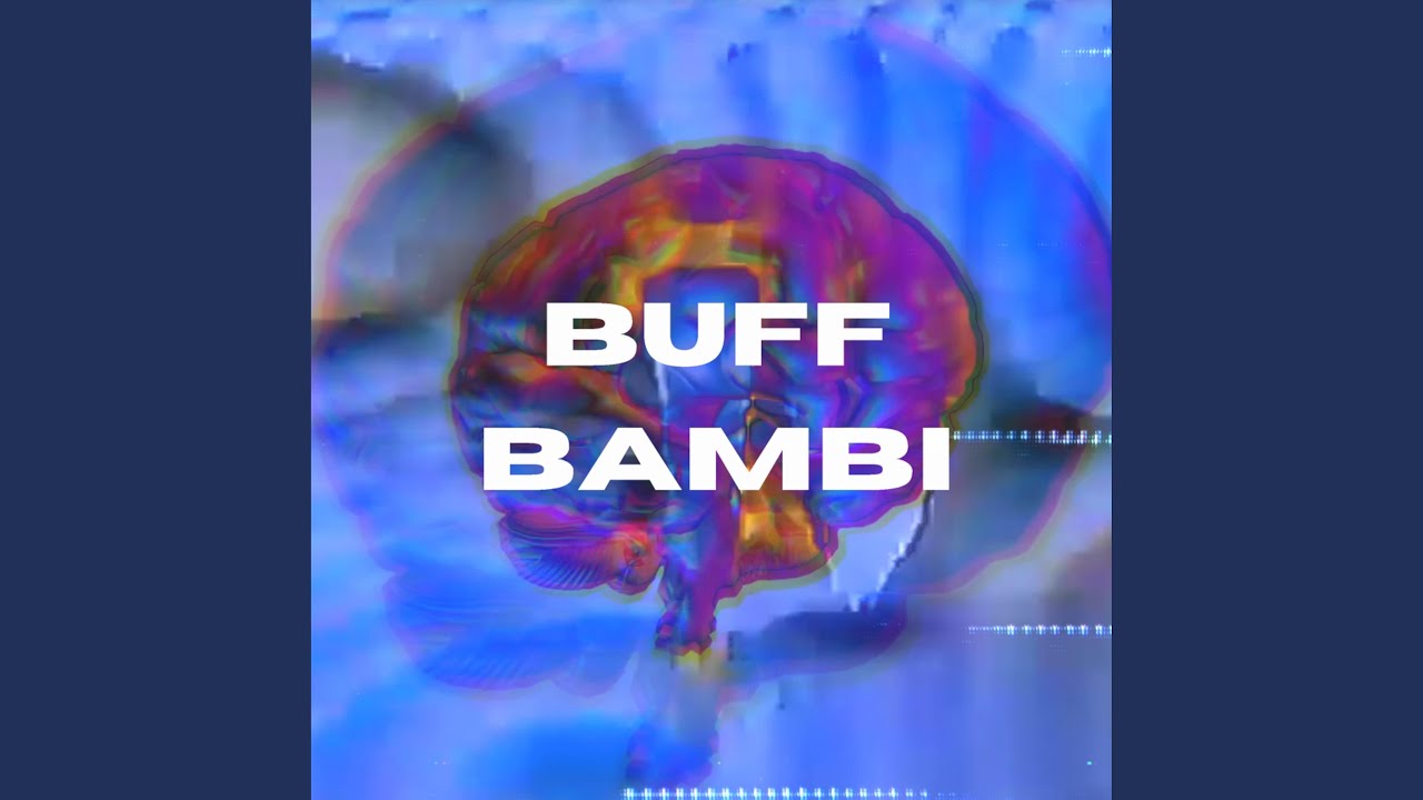 BuffBambi - YouTube