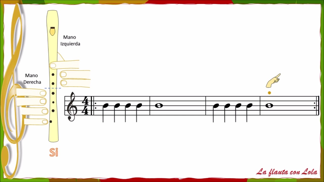 FLAUTA: NOTA SI (CON POSICIONES Y FONONIMIA) - YouTube