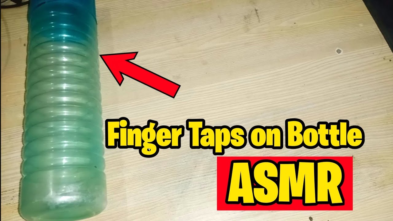 Relaxing Empty Bottle Tapping Sounds | ASMR SOUNDS - YouTube