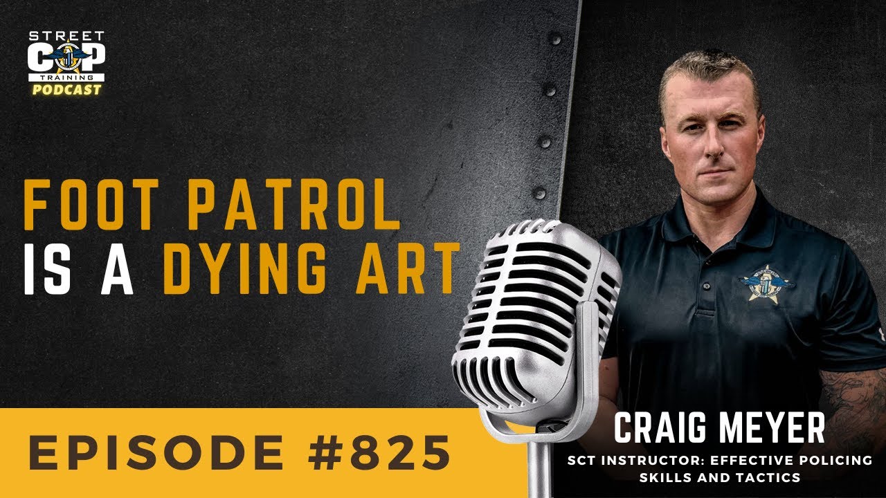 Episode 825: Foot Patrol is a Dying Art with Craig Meyer - YouTube Music