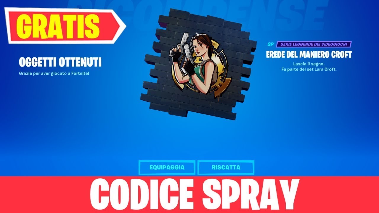 SPRAY DI LARA CROFT GRATIS PER TUTTI SU FORTNITE - YouTube