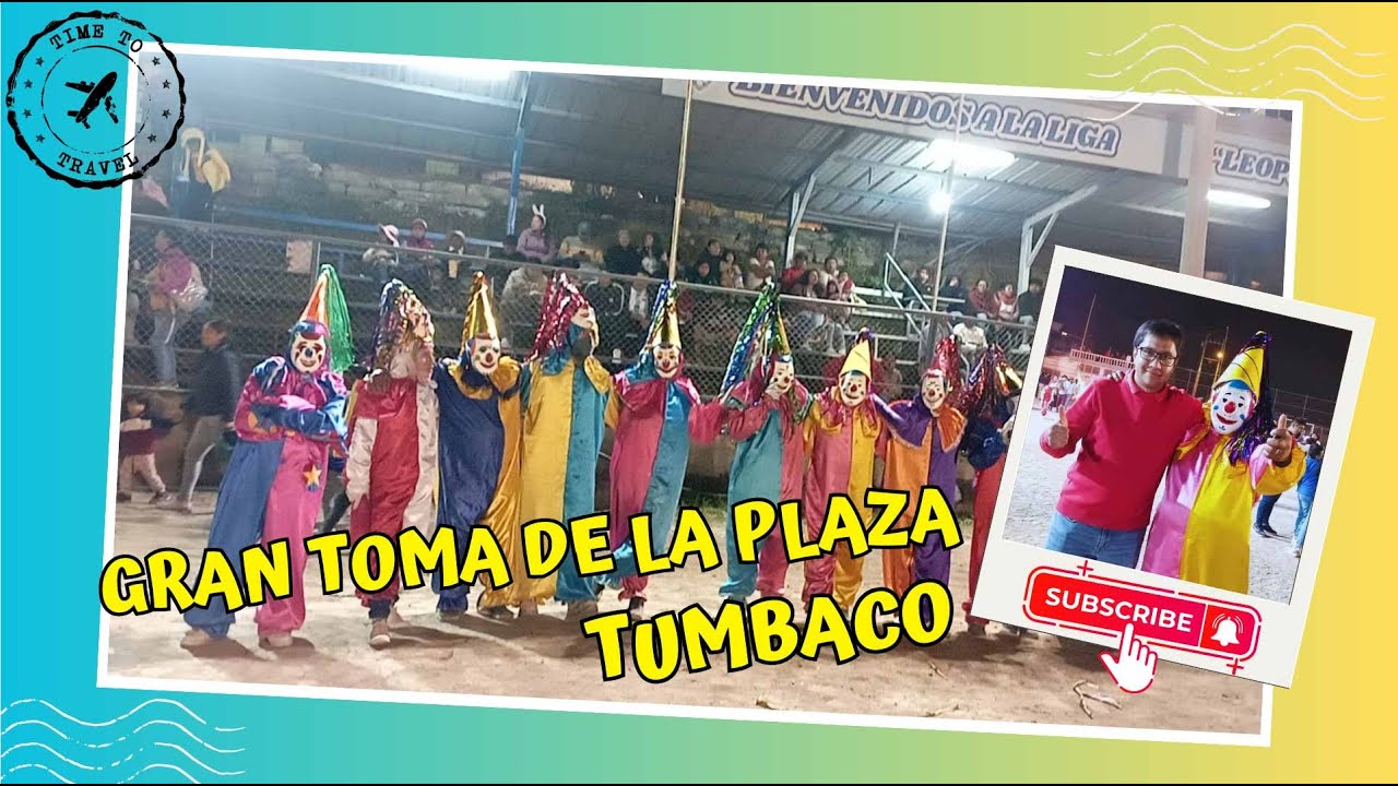 Gran Toma Cultural desde Tumbaco... 👹🎭🤡🎷🎺🥁💯🇪🇨 - YouTube