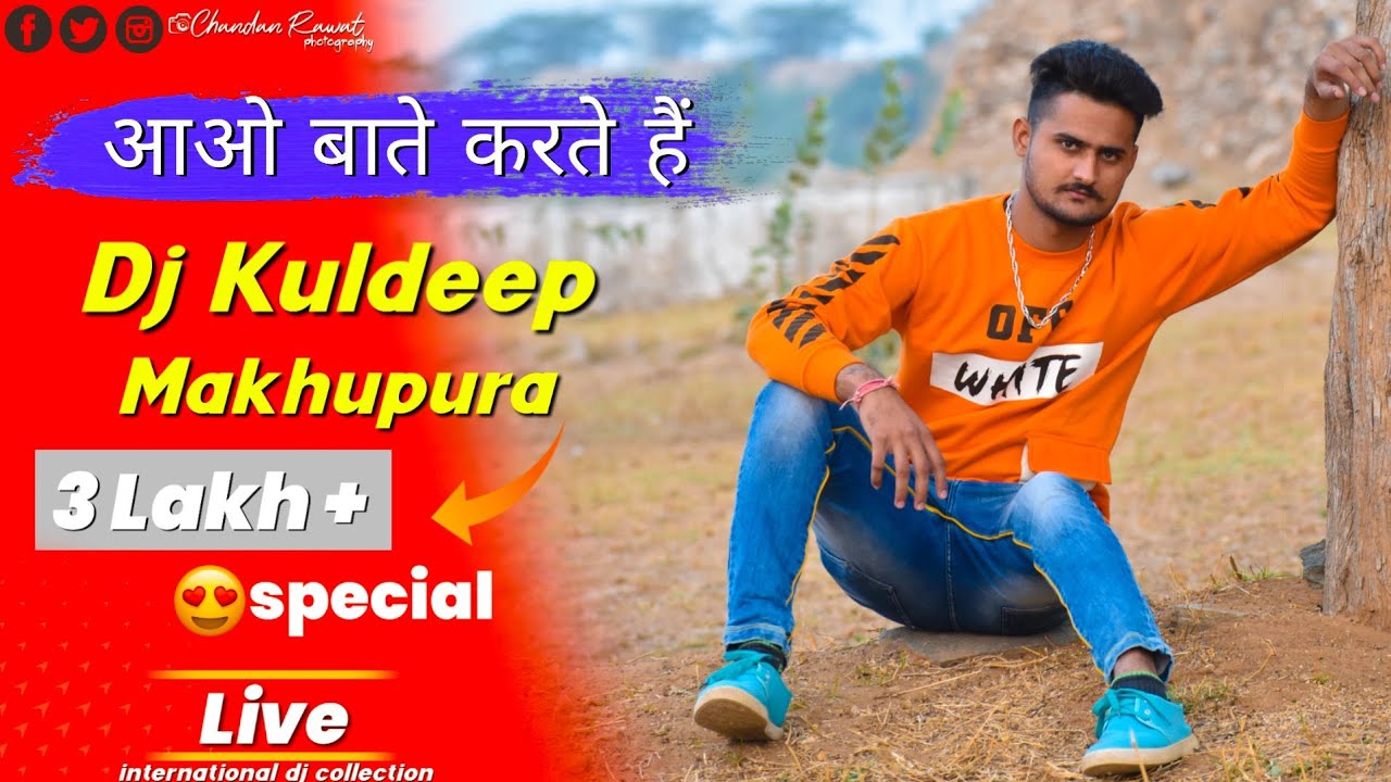 300k Completed So Finally Live Dj Kuldeep Makhupura 🥰😍🤩 - YouTube