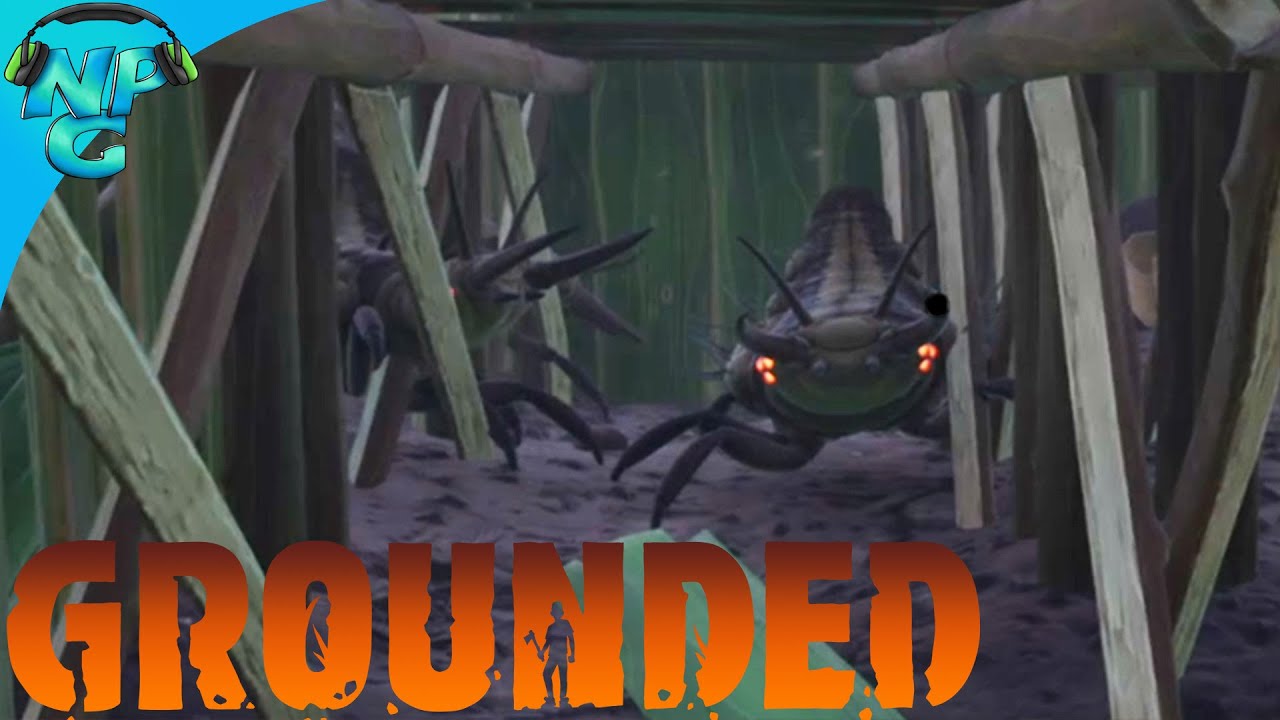 Grounded - Raided by Nature! New Bugs Attack our Grass Base! E4 - YouTube