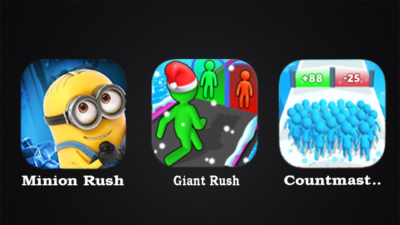 Giant Rush,Count Masters Stickman Games,Minion Rush - YouTube