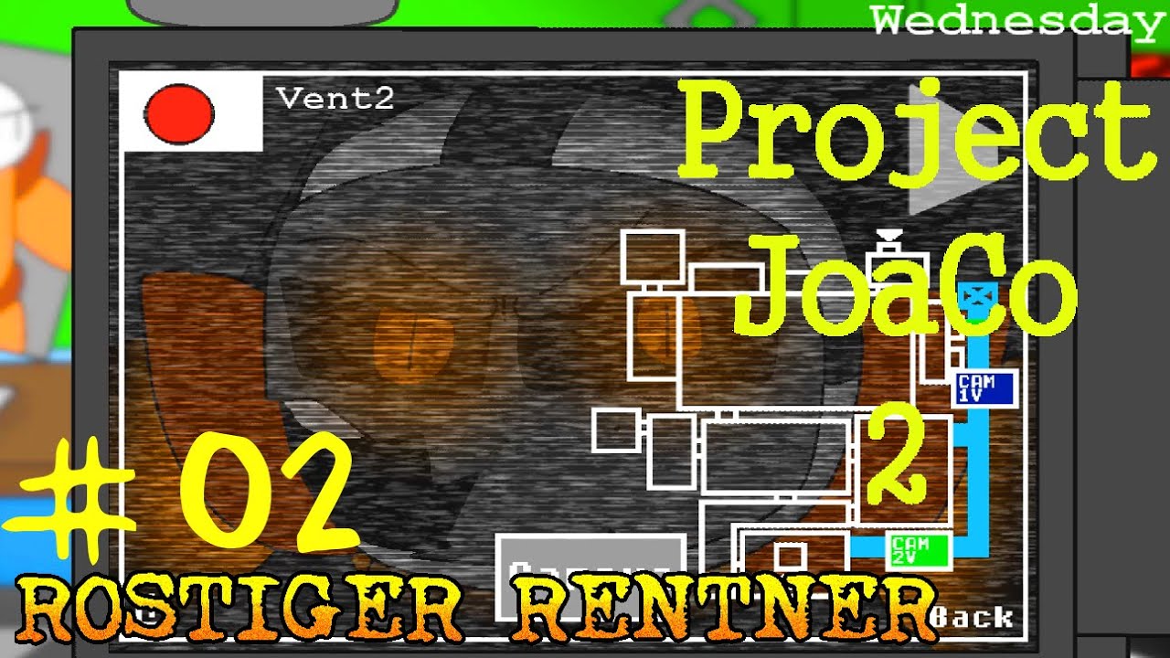 ROSTI KOMMT INS SCHWITZEN 😀 | PROJECT JOACO 2 #02 | LET'S PLAY FNAF ...