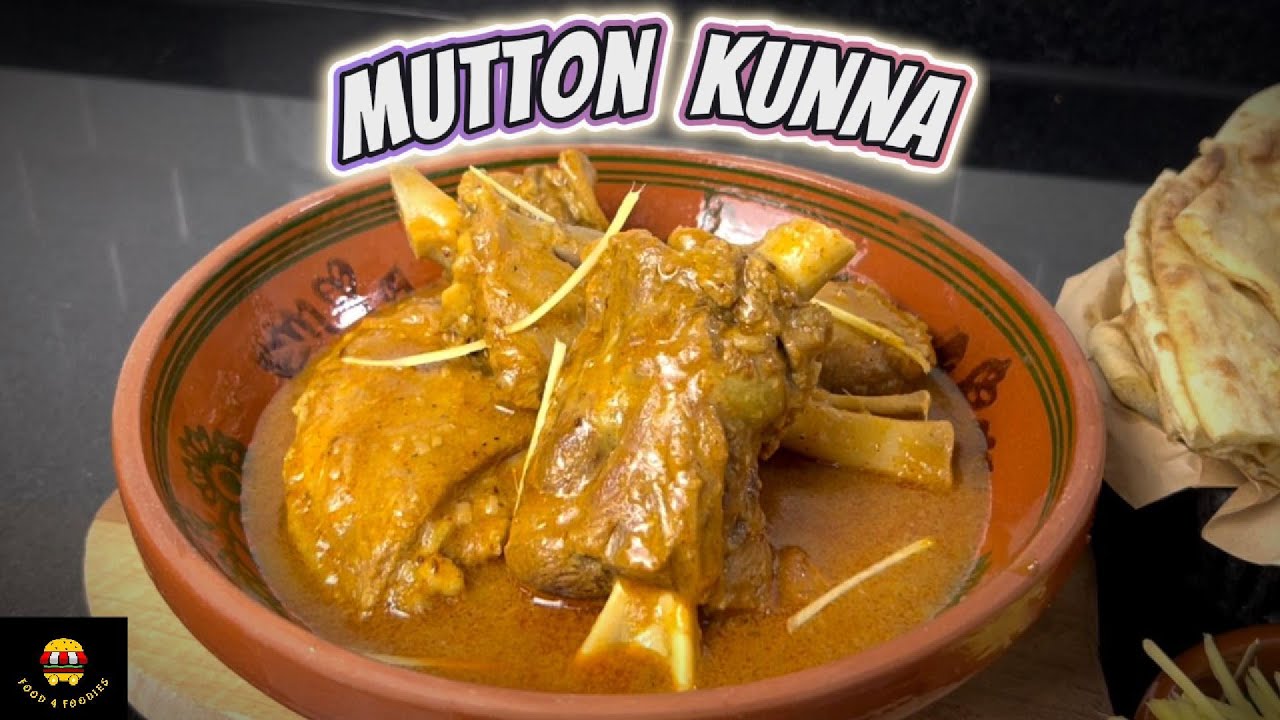 Mutton Kunna | Chinioti Mutton Kunna Gosht Recipe | Homemade Kunna ...