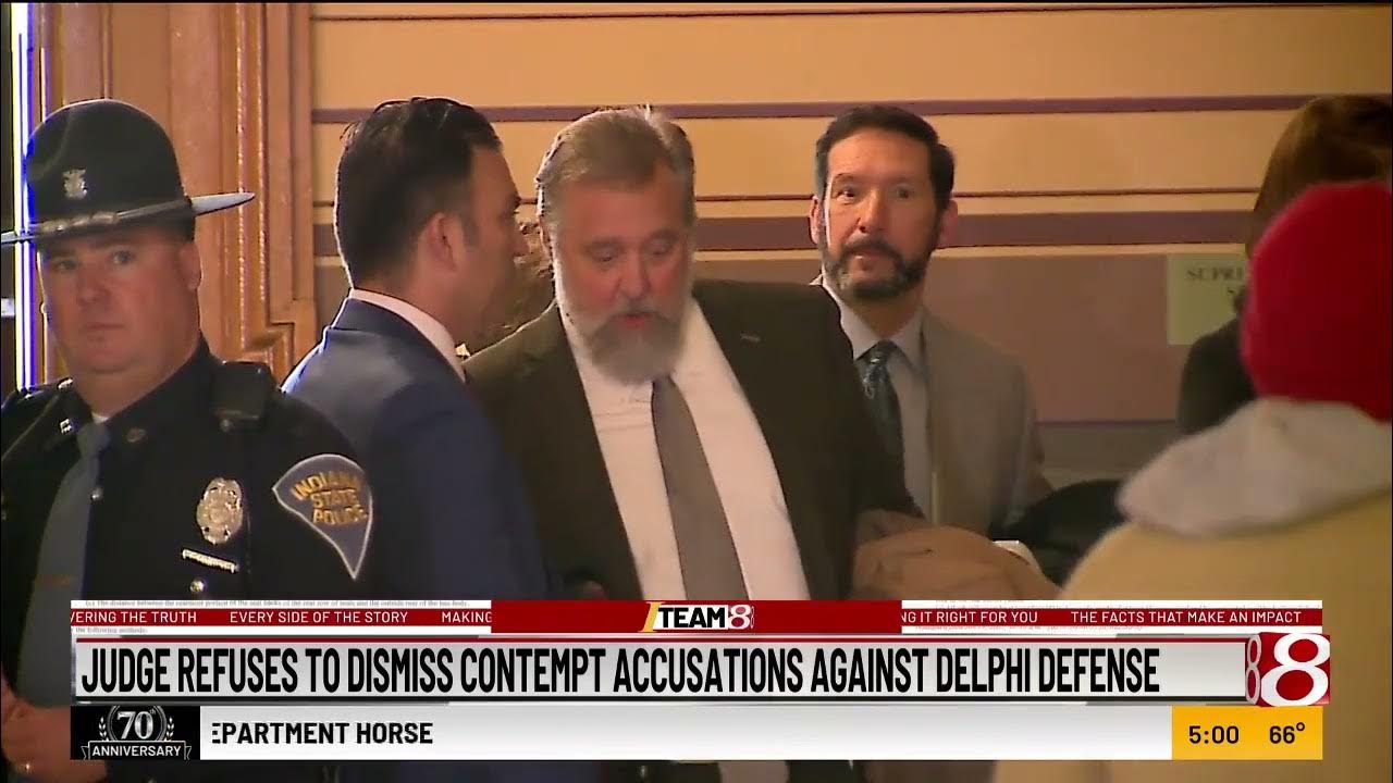 Judge refuses to dismiss contempt accusations against Delphi defense - YouTube