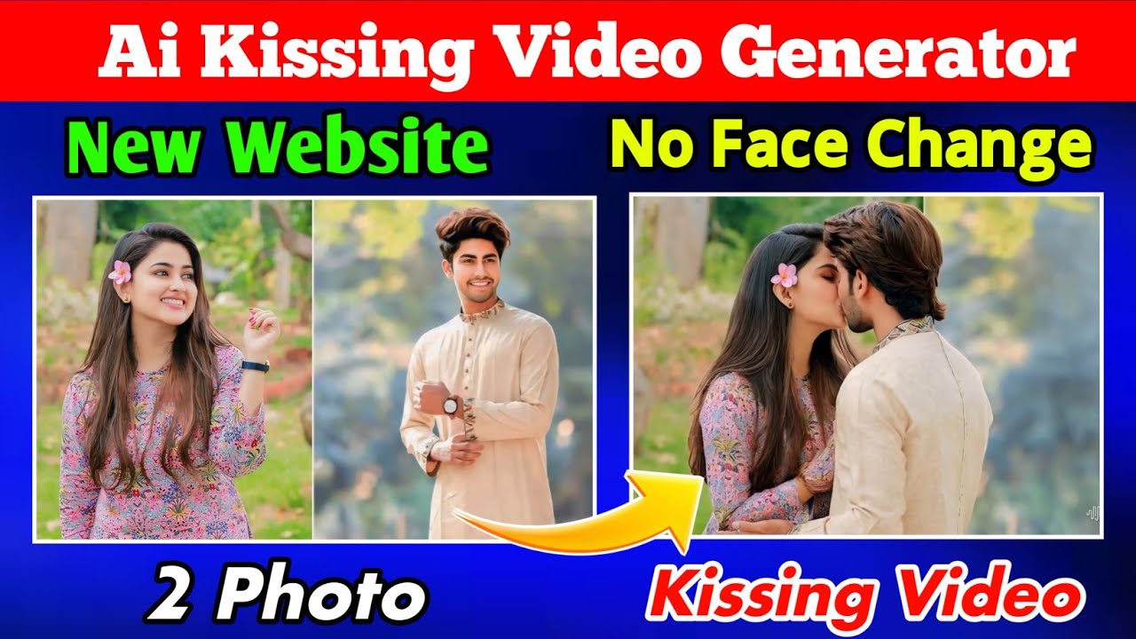 Ai Kissing Video Generator Free / 2 Photo Kissing Video Editing / Image ...