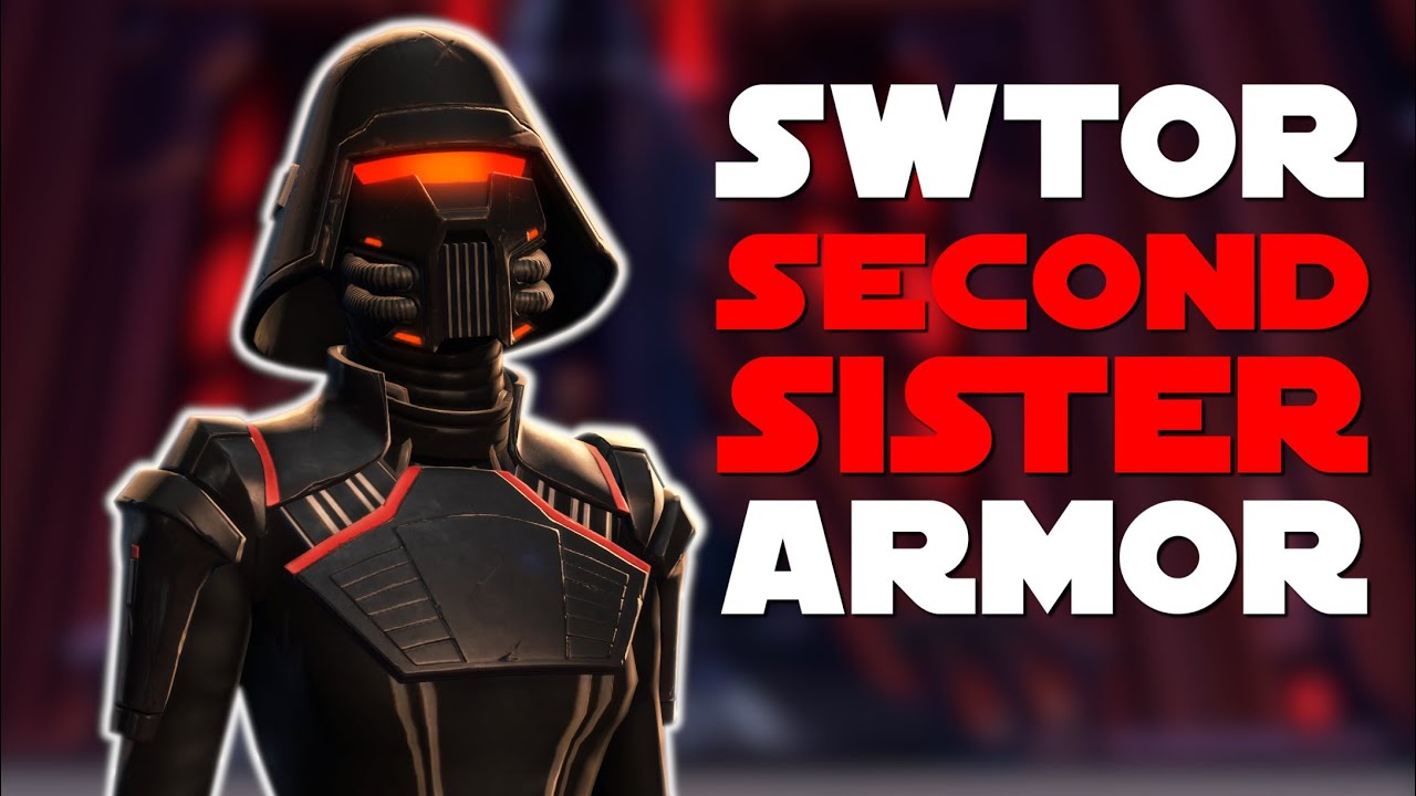 The Second Sister SWTOR Sith armor - SWTOR fashion guide - YouTube