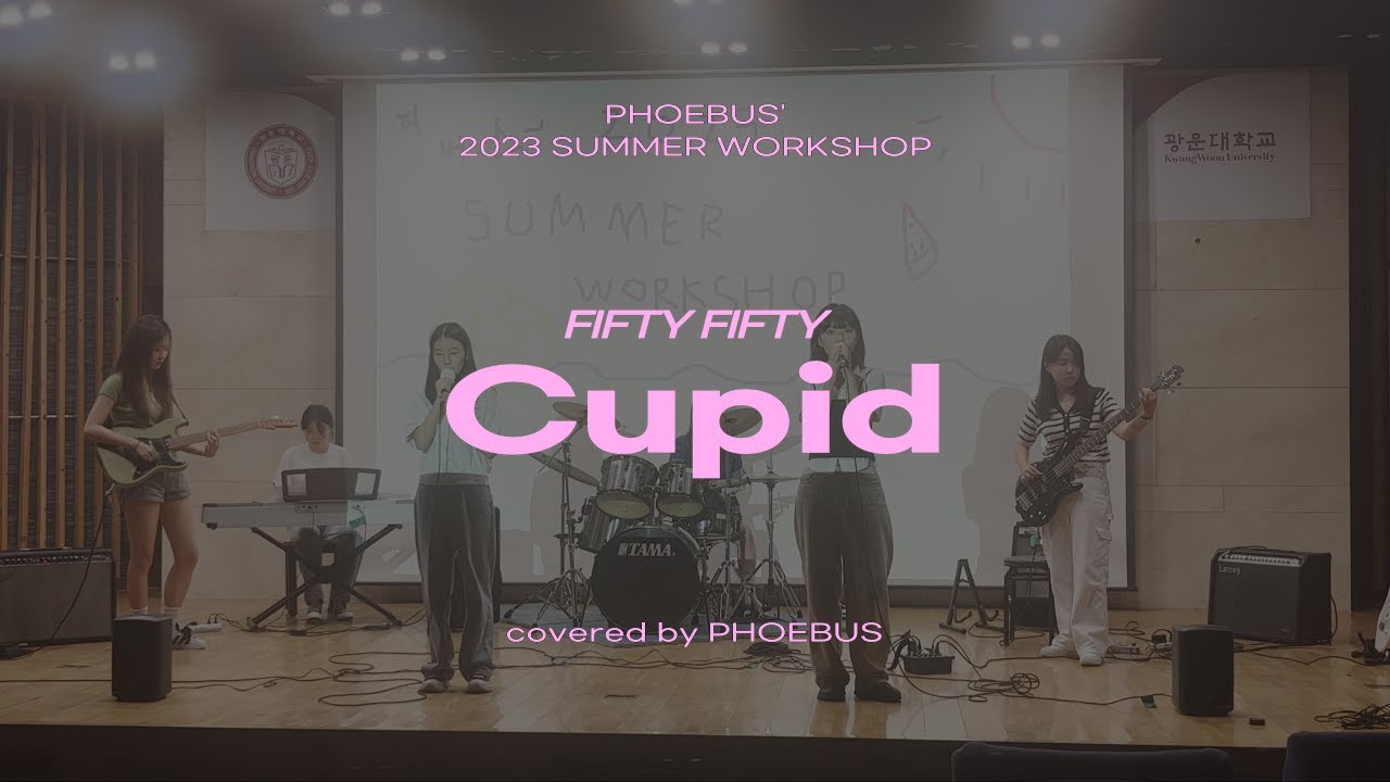 Cupid - FIFTY FIFTY 밴드커버(BAND COVER) | covered by 피버스(PHOEBUS) - YouTube