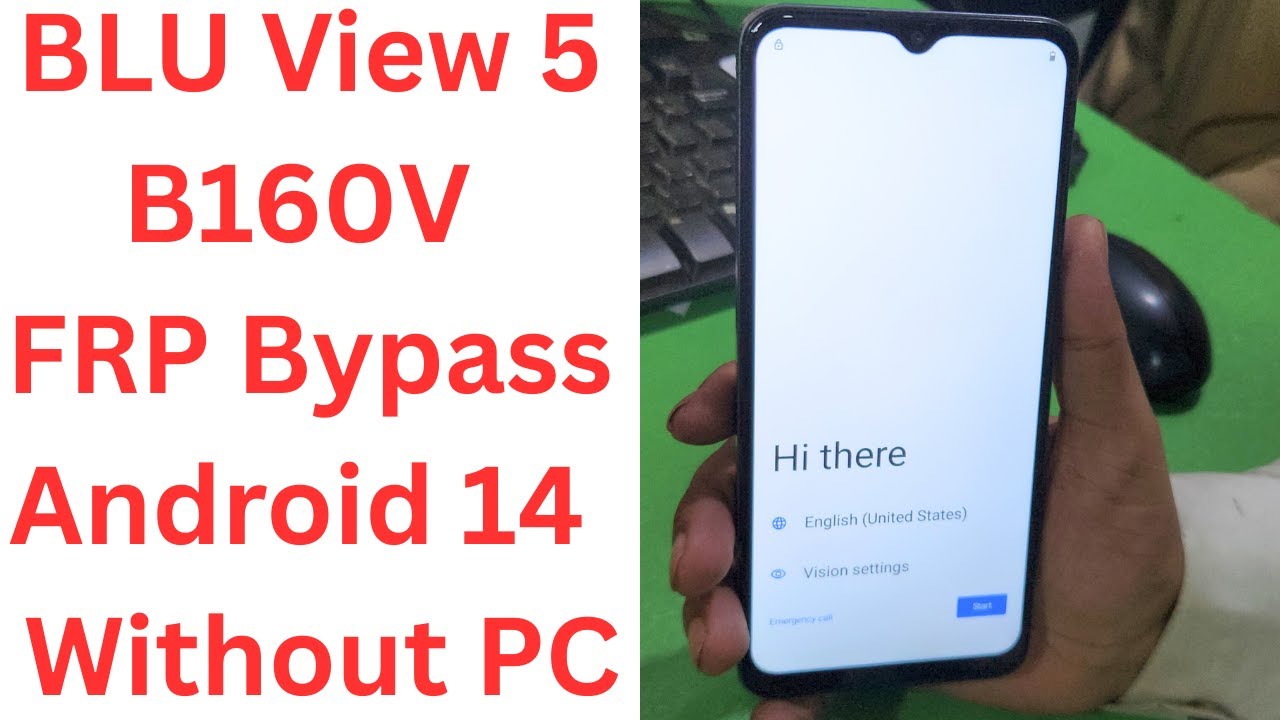 BLU View 5 B160V FRP Bypass Android 14 (2026) | Without PC | blu b160v ...