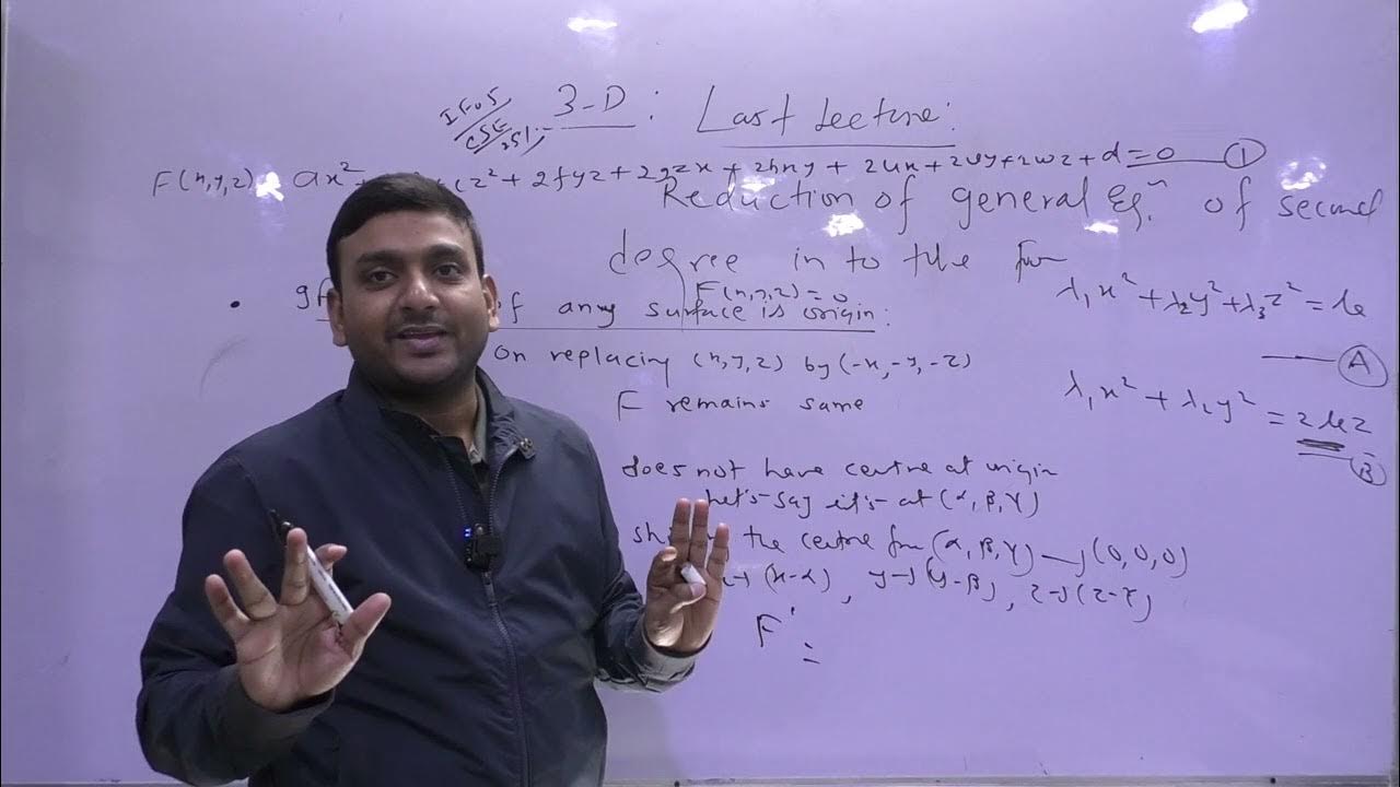 Lecture-12 Analytical Geometry 3D Reduction| IAS_IFoS_Maths_Optional| Upendra Singh:IIT Delhi ...