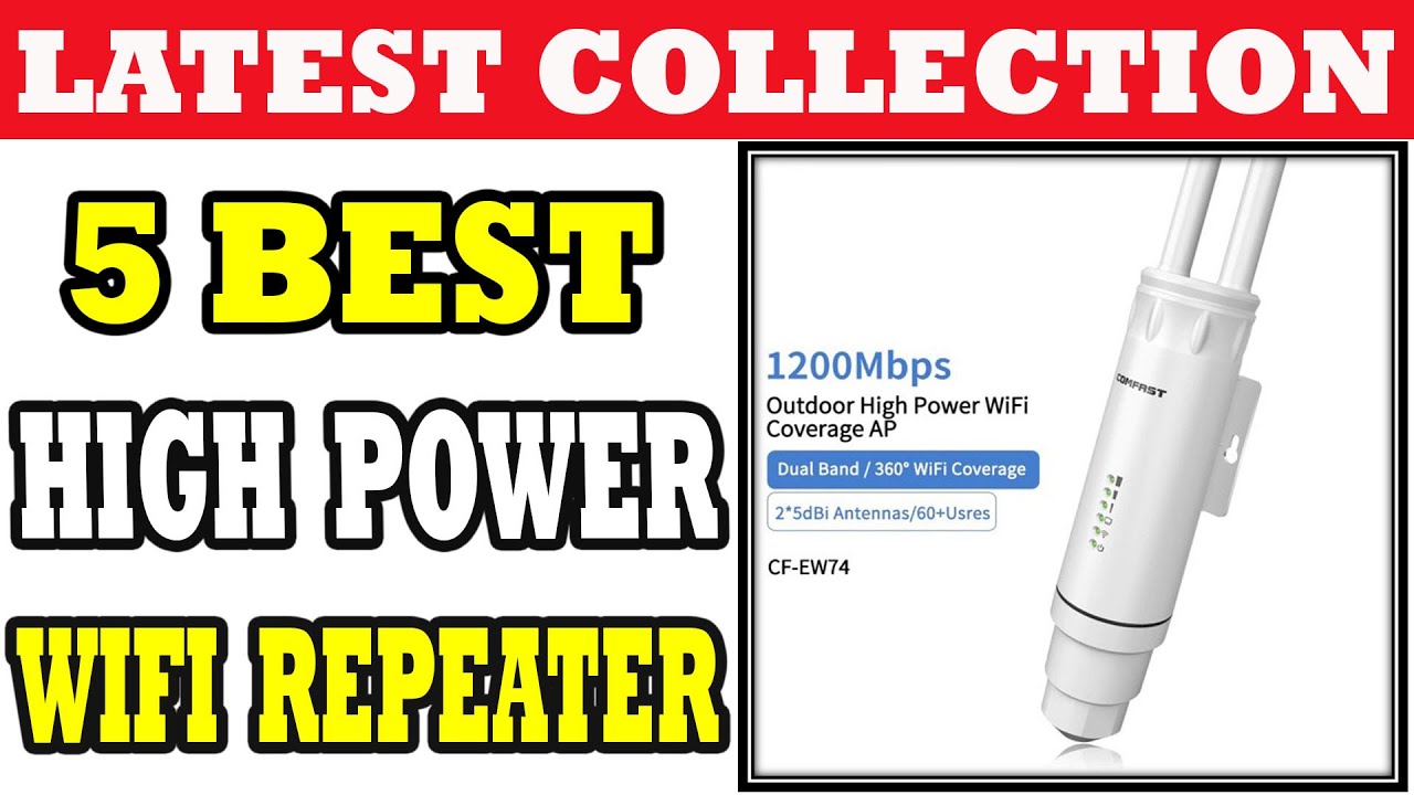 Top 5 Best High Power Outdoor Wifi Repeater in 2021 - YouTube