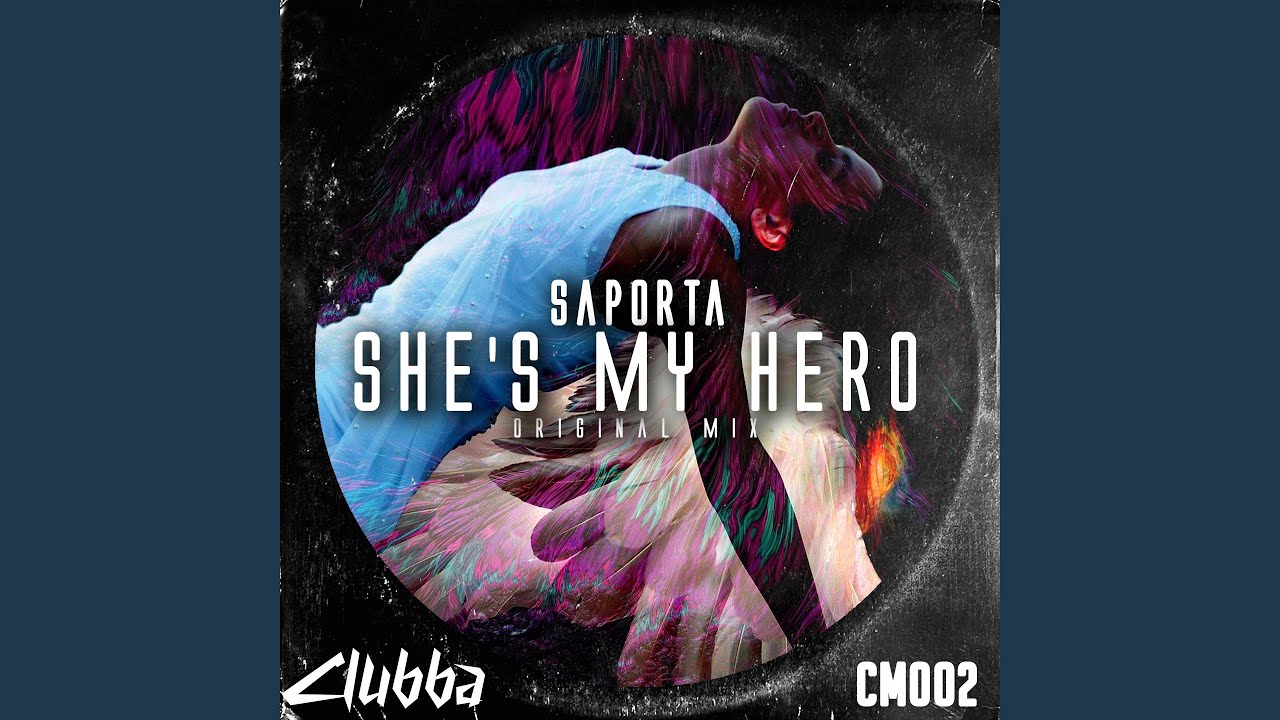 She's My Hero - YouTube