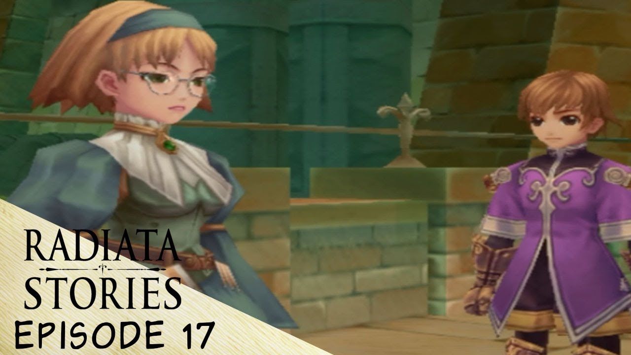 Radiata Stories - Episode 17: Bigger and Badder - YouTube