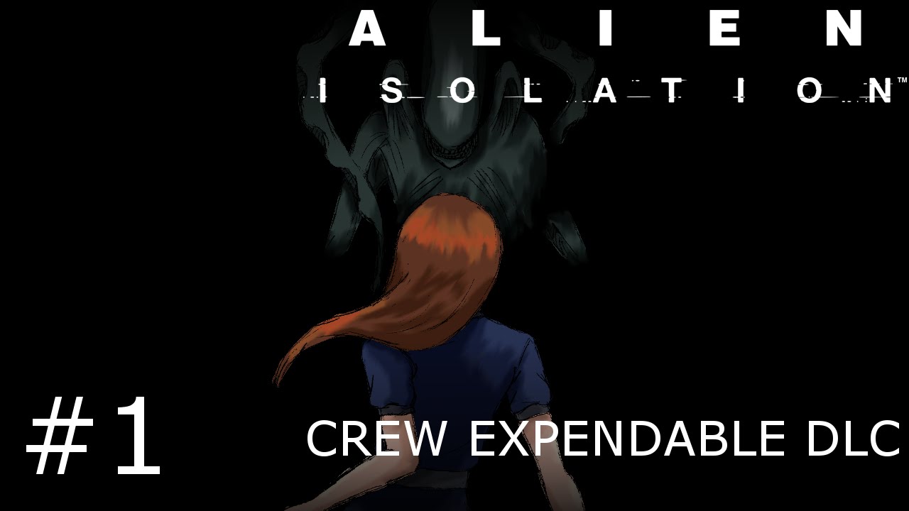 Alien Isolation: Crew Expendable | 01 | Sheila's Mother, Christine ...