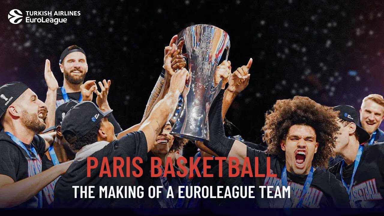 How Paris Basketball Became a EuroLeague Team: The Complete Story ...