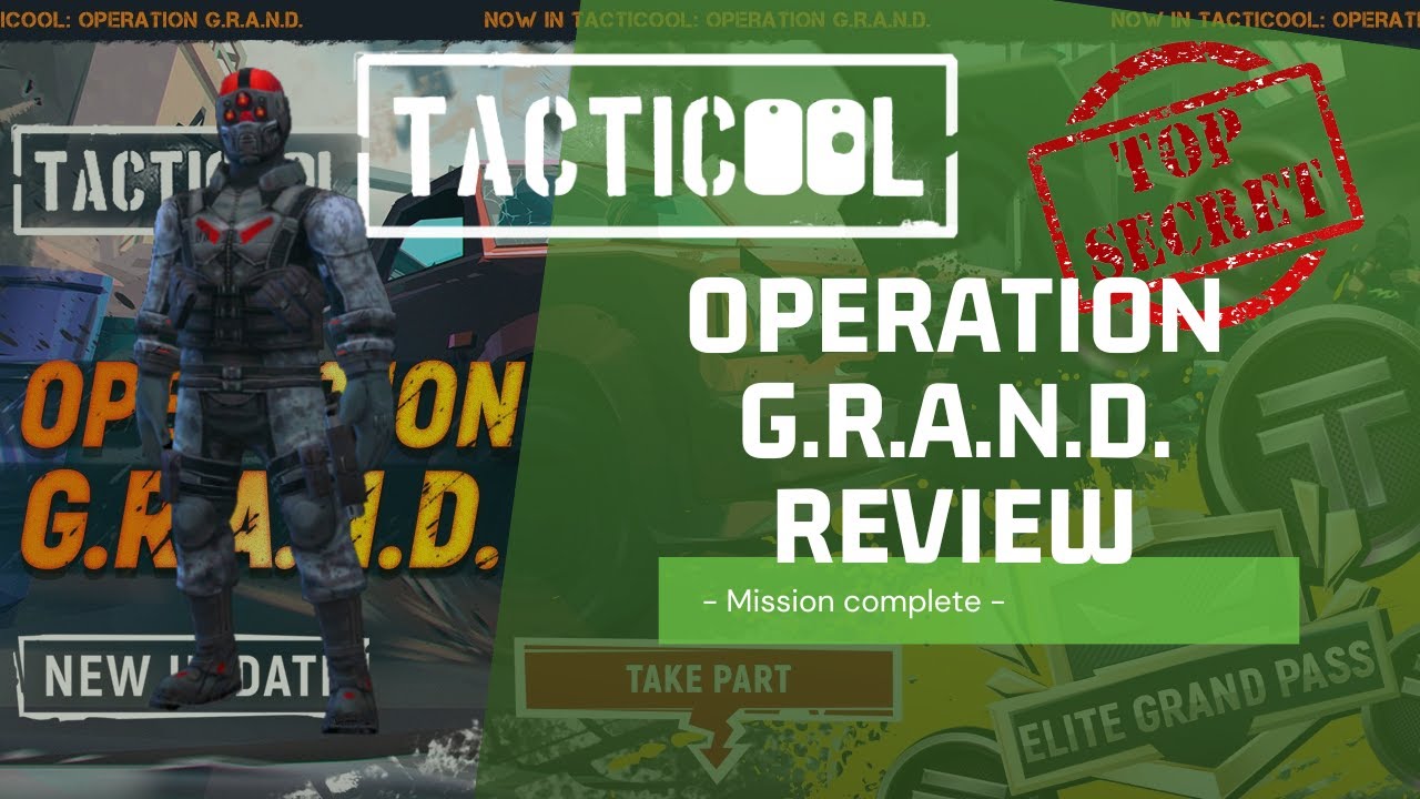Tacticool: OPERATION G.R.A.N.D. - REVIEW - YouTube