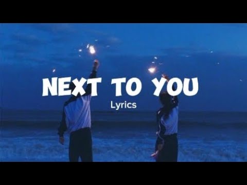 Next to you (lyrics) - Chris brown x Justin Bieber - YouTube