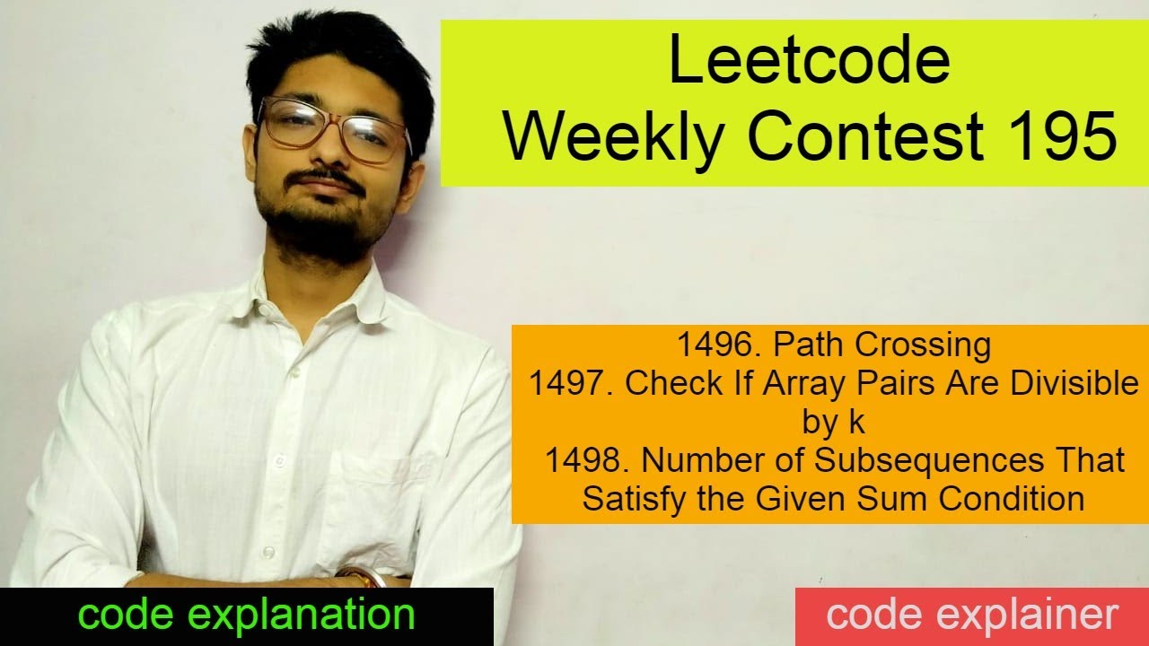 Leetcode Weekly Contest 195 Problem 1496 1497 1498 Leetcode Youtube