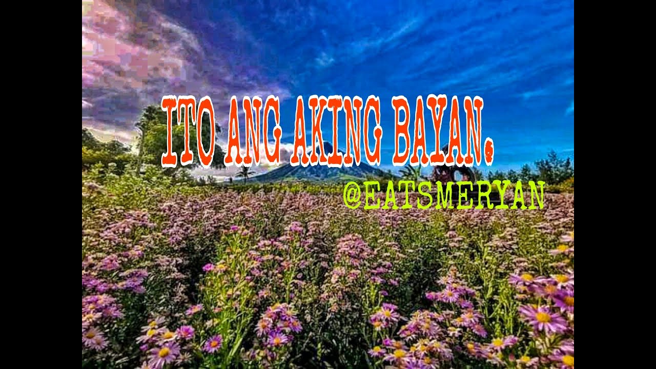 ITO ANG AKING BAYAN (Tula)|EATSMERYAN - YouTube