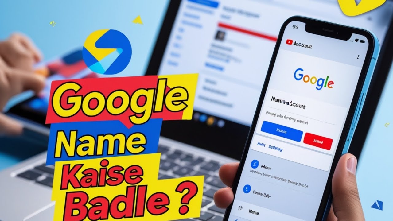 Google Name Kaise Change Kare? | Change Your Google Account Name in 1 ...