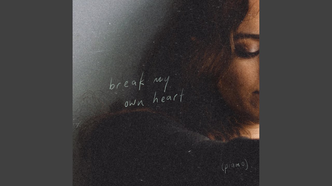break my own heart (piano) - YouTube