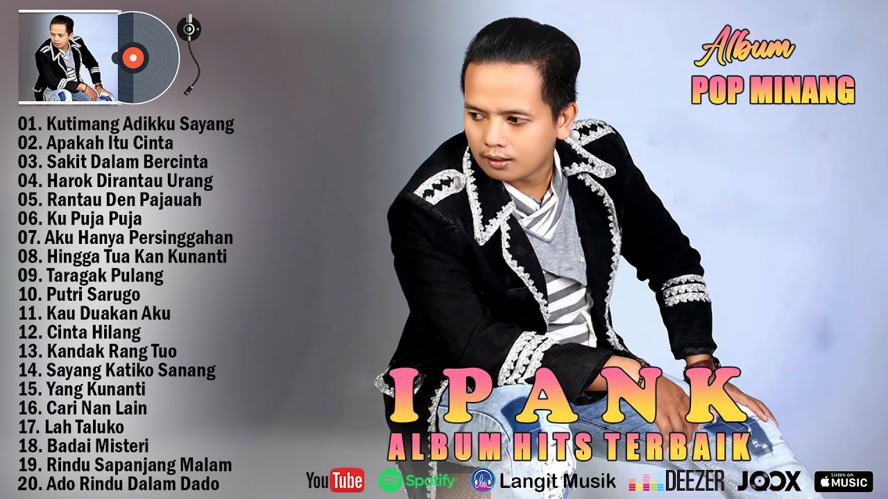 IPANK Terbaru 2022 Full Album ~ TOP HITS Lagu Minang Terbaru 2022 ...