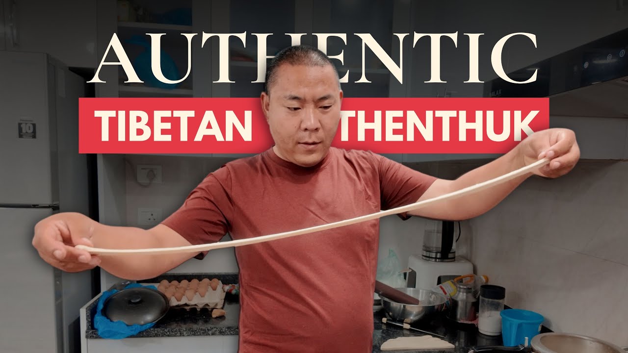 How To Make Authentic Tibetan Thenthuk Pulled Noodles! 藏式手扯麵 - YouTube