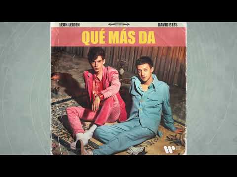 Leon Leiden & David Rees - Qué Más Da (Cover Audio) - YouTube