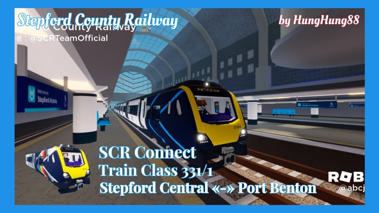 【循環綫】Roblox SCR丨Connect Class 331/1丨Stepford Central «-» Port Benton丨 ...