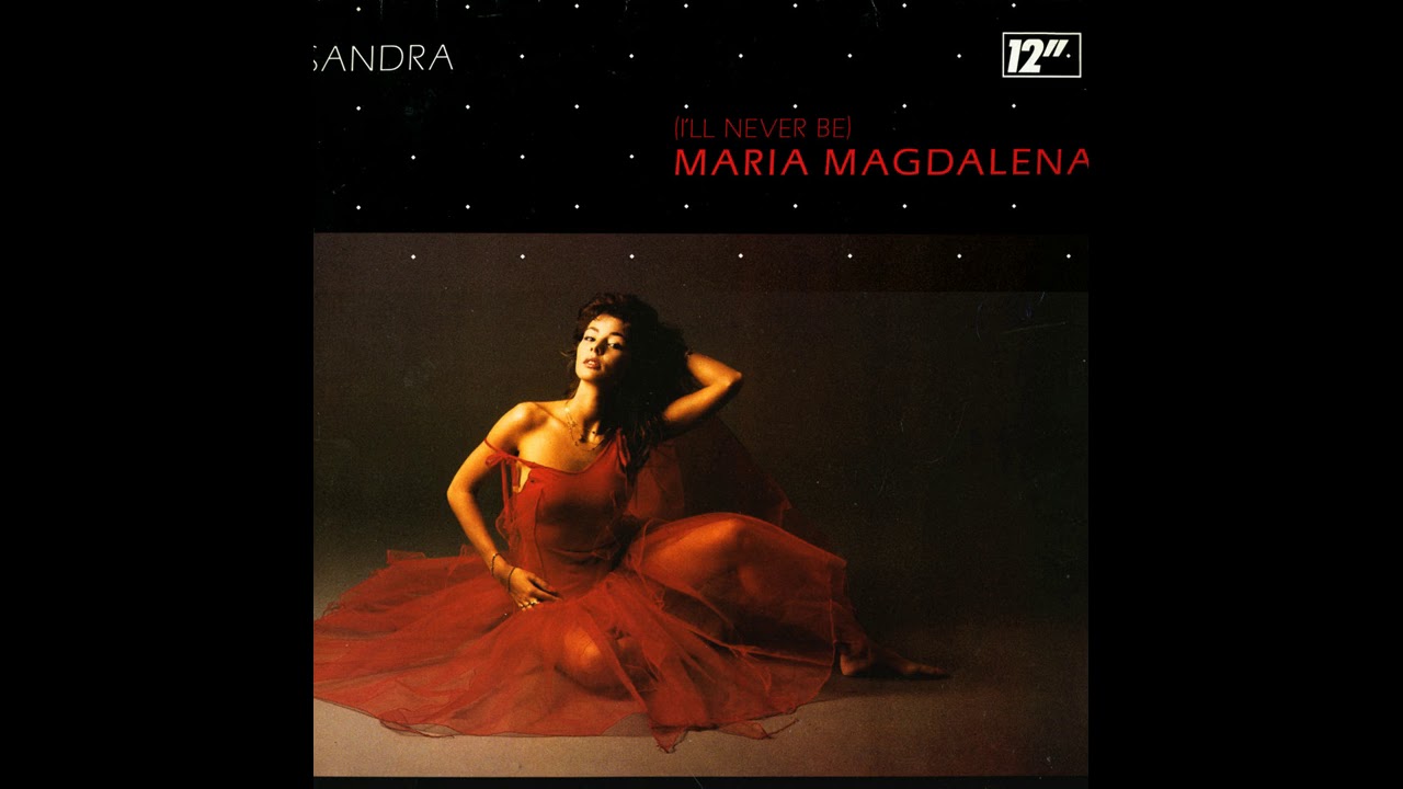 Sandra - (I'll Never Be) Maria Magdalena ( Extended Version ) ( 1985 ...