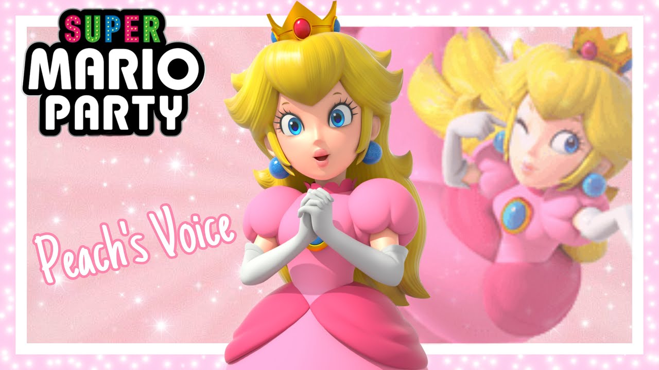 ♥Super Mario Party - Peach’s voice♥ - YouTube