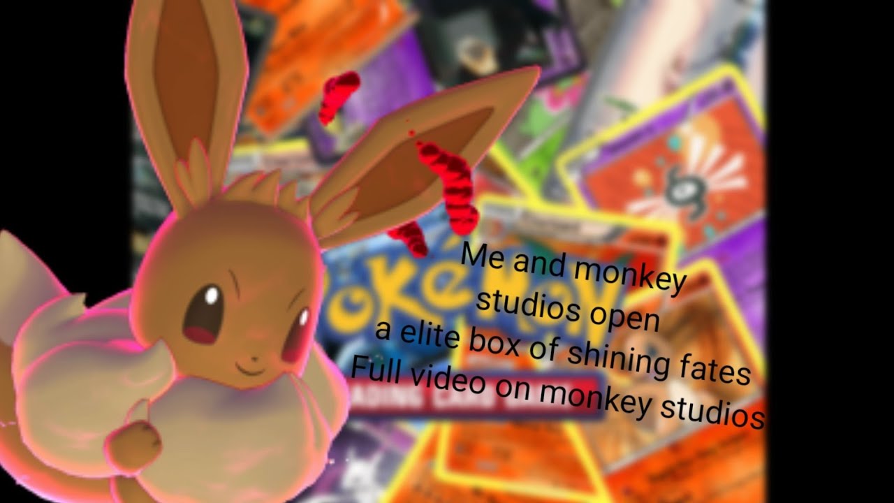 Me and monkey studios opened up a elite shining fates pokemon tcg box ...