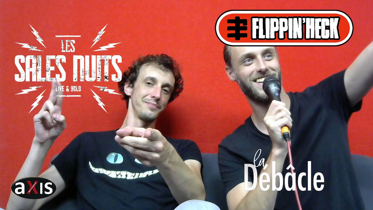Les Sales Nuits 3 LA DEBACLE FLIPPIN HECK YouTube les-sales-nuits-3-la-debacle-flippin-heck-youtube