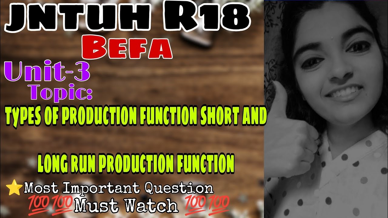 Jntuh R18 Befa Unit3 Types Of Production Function Short And Long Run jntuh-r18-befa-unit3-types-of-production-function-short-and-long-run