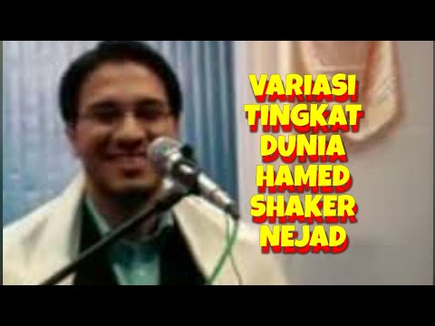 VARIASI TINGKAT TINGGI DUNIA || Syeikh Hamed Shaker Nejad || Juara MTQ Internasional Arab Saudi