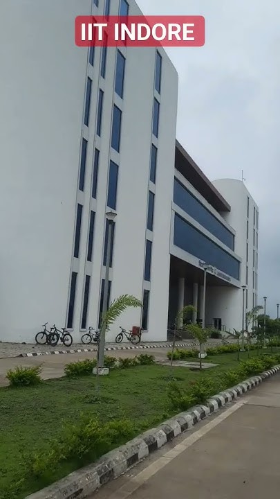 IIT INDORE CAMPUS - YouTube
