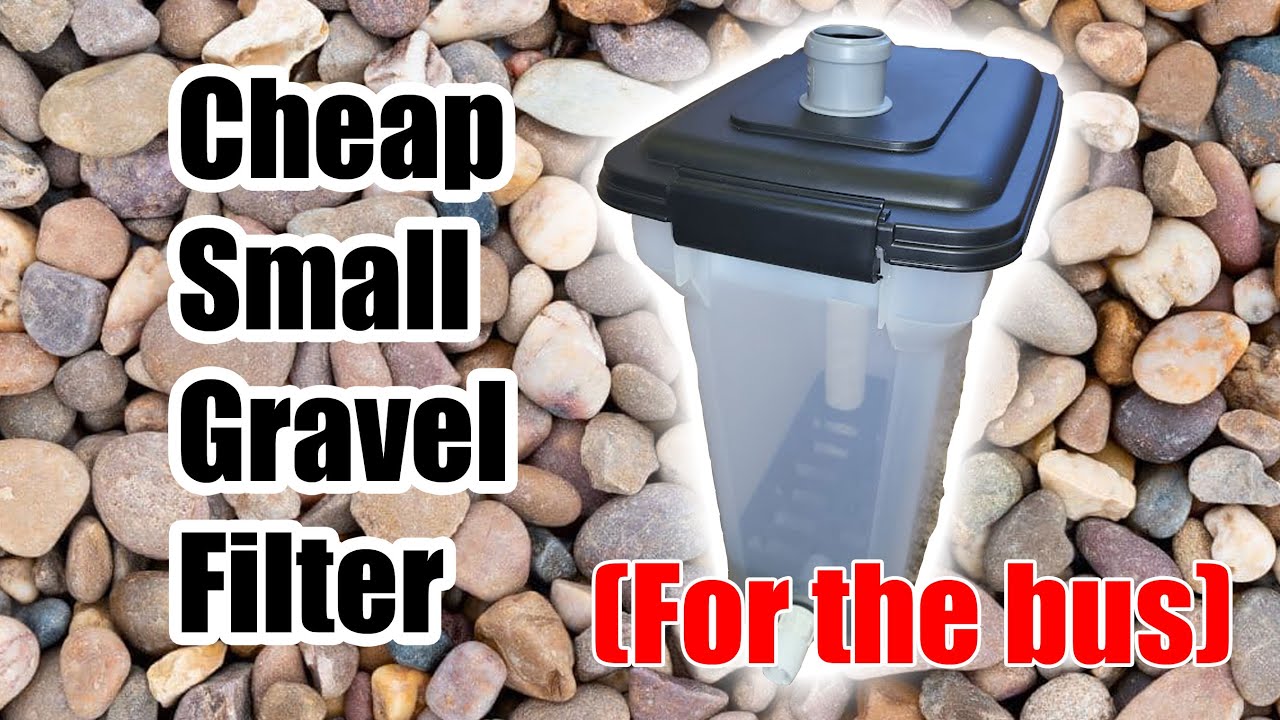 The simplest DIY gravel filter for the bus? - YouTube