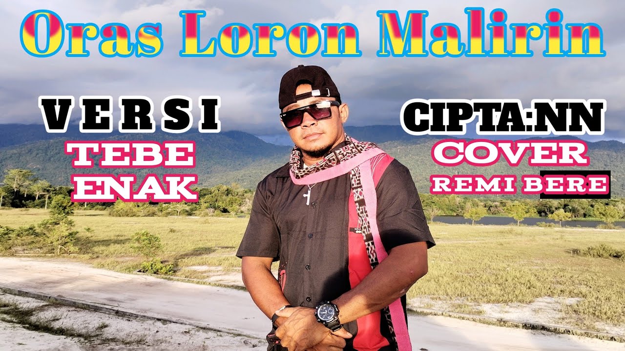 Tebe Oras Loron Malirin ll Remi Bere - YouTube