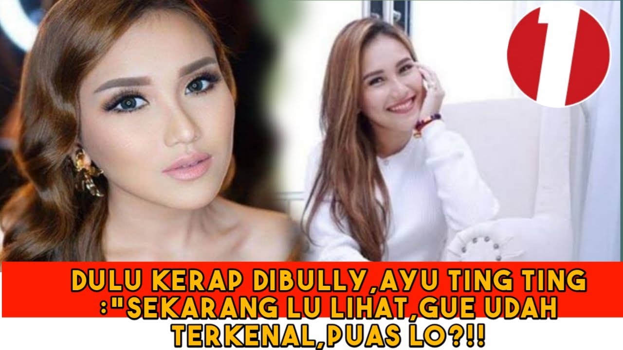 Ayu Ting Ting Beri Jawaban Menohok Para Haterznya "GUE UDA TERKENAL MO APA LU" - YouTube