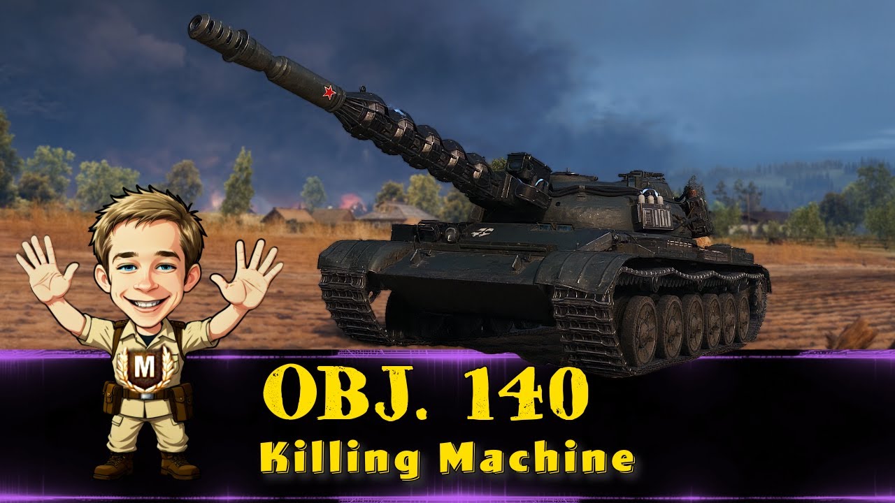 Obj. 140 - Killing Machine - Review - World of Tanks - YouTube