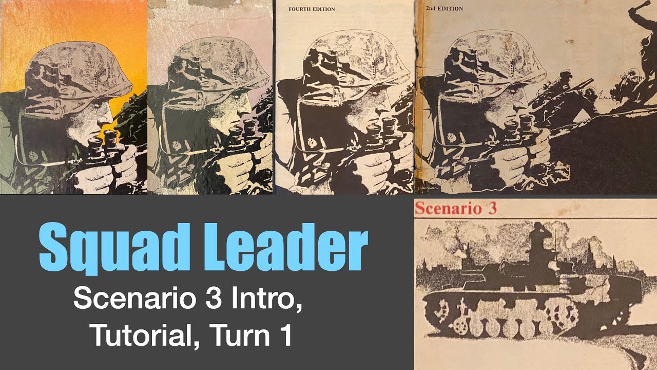 Squad Leader Scenario 3 Playthrough - YouTube