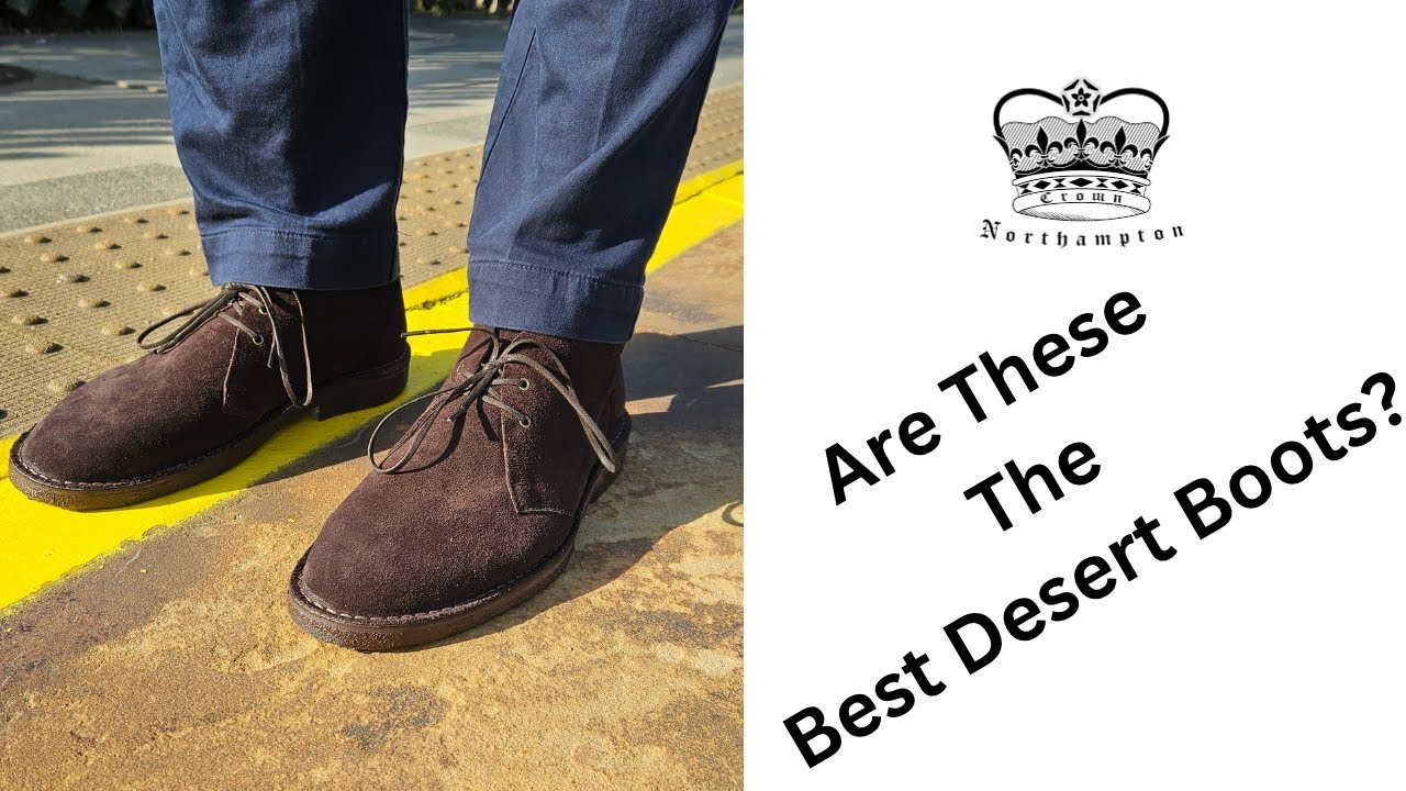 The Best Desert Boots you will find - Crown Northampton Woodford Desert ...