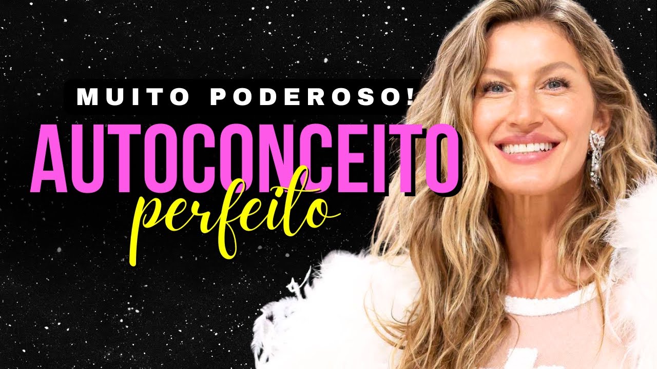 Autoconceito Perfeito A Forma Como Você Se Vê Muda Tudo! 𓁹 AFIRMAÇÕES ...