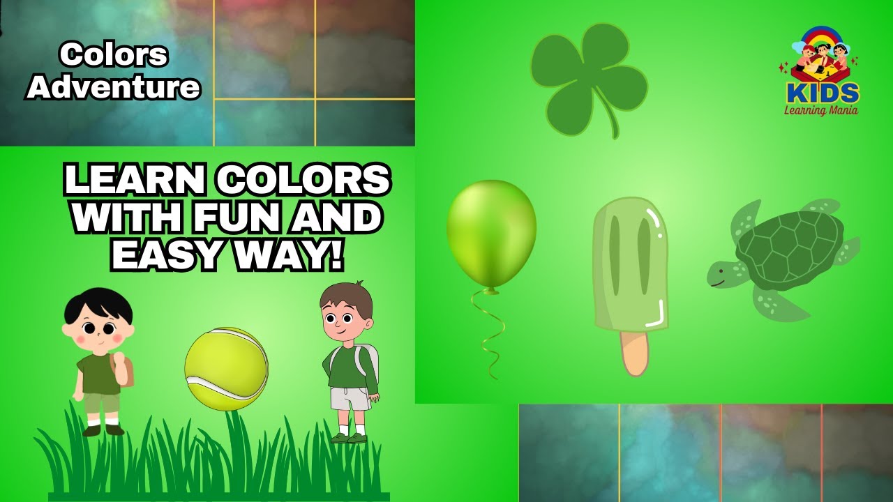 Learn Colors| Learning Colors| Green Color| In Fun Way and Easy Way ...